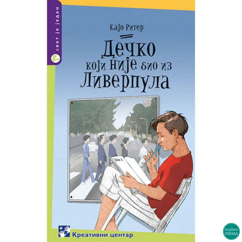 Dečko koji nije bio iz Liverpula KREATIVNI CENTAR