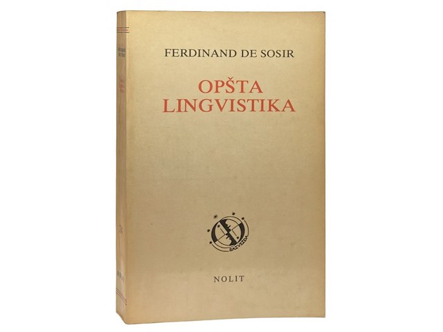 Opšta lingvistika - Ferdinand de Sosir