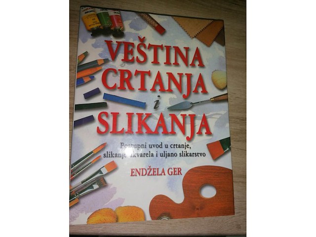 VEŠTINA CRTANJA I SLIKANJA – Endžela Ger