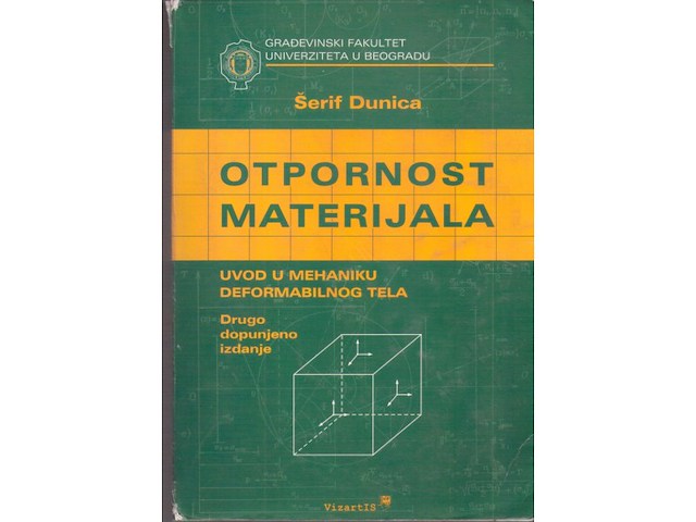 Šerif Dunica - OTPORNOST MATERIJALA