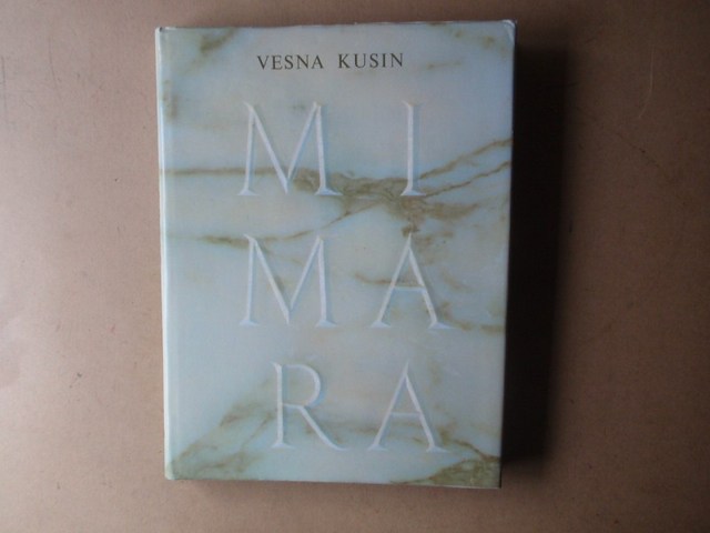 Vesna Kusin - MIMARA