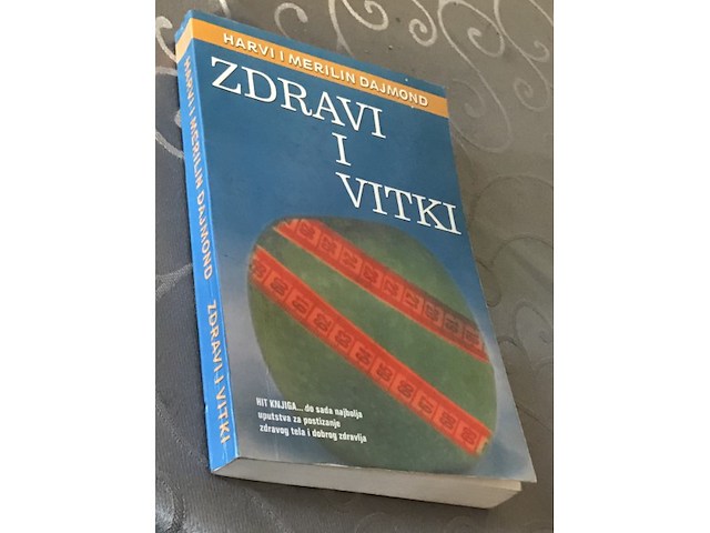 Zdravi i vitki-Harvi i Merilin Dajmond