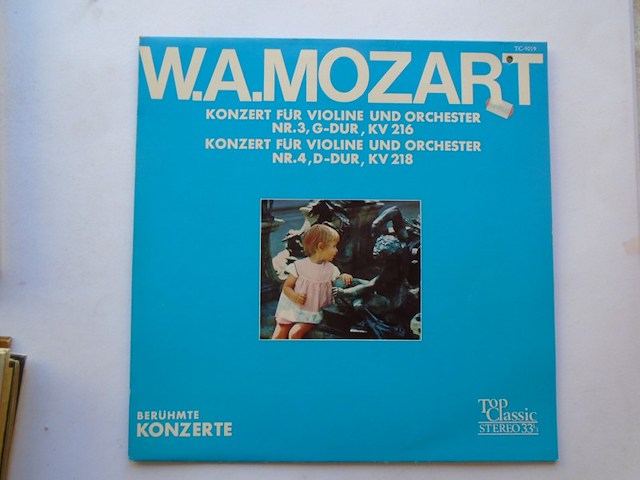 Mocart , koncert za violinu i ork. op.216,218