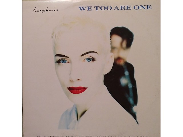 Eurythmics – We Too Are One