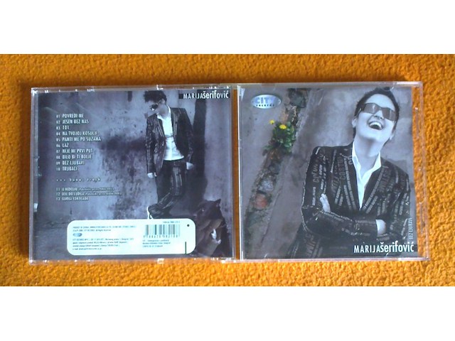 MARIJA ŠERIFOVIĆ - Bez Ljubavi (CD)