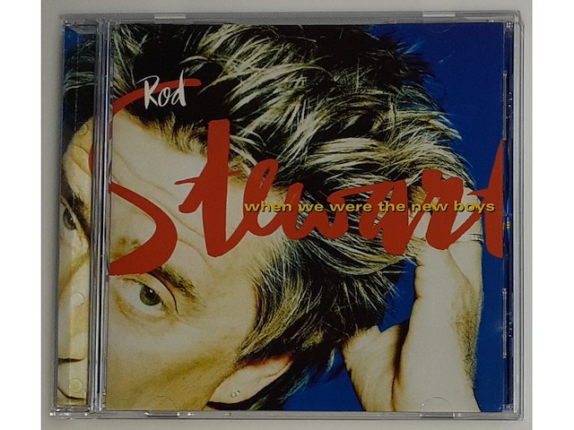 Rod Stewart – When We Were The New Boys