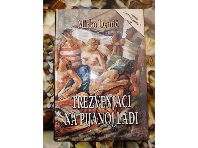 Trezvenjaci na pijanoj ladji - Mirko Demić