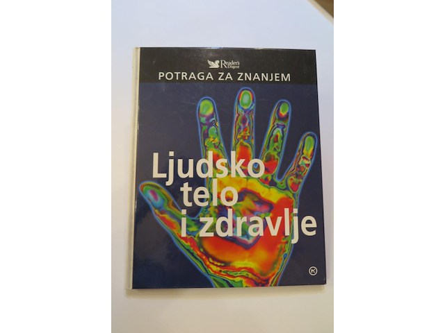 Ljudsko telo i zdravlje Potraga za znanjem