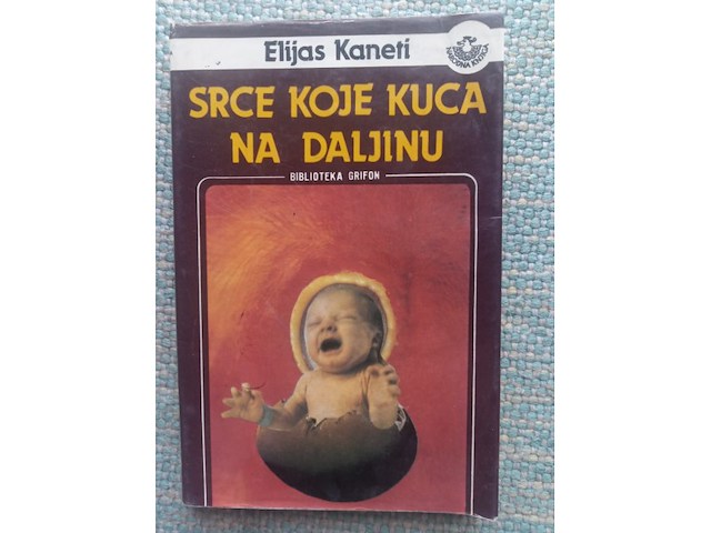 Elijas Kaneti Srce koje kuca na daljinu