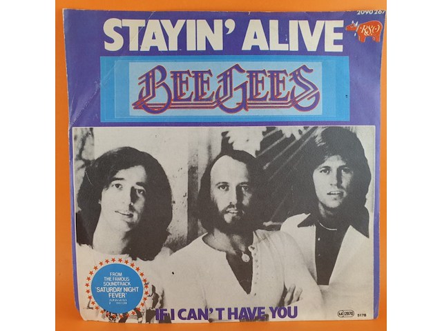 Bee Gees ‎– Stayin` Alive, Singl