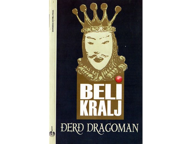 Beli Kralj - Đerđ Dragoman