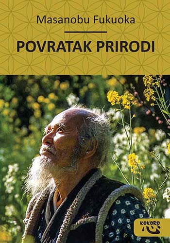 Povratak prirodi – Masanobu Fukoka