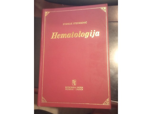 Stanoje Stefanović HEMATOLOGIJA