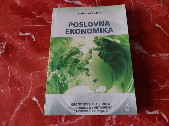 POSLOVNA EKONOMIKA - SLOBODAN ANDŽIĆ