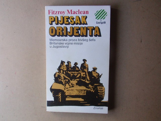 Fitzroy Maclean - PIJESAK ORIJENTA