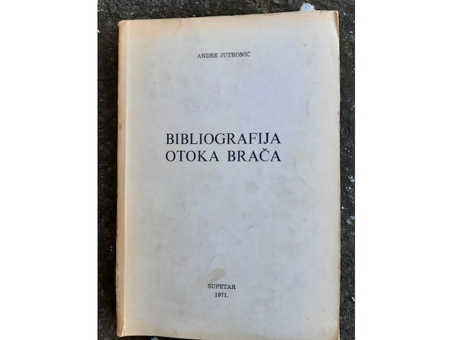 Bibliografika otoka Brača