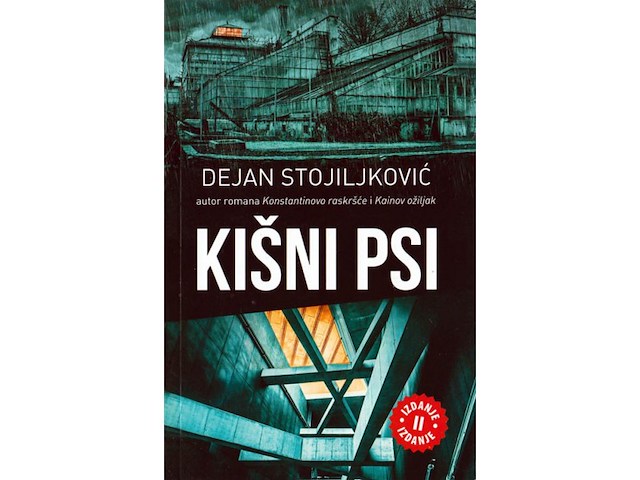 Kišni Psi - Dejan Stojiljković