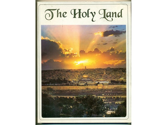 THE HOLY LAND (`SVETA ZEMLJA` fotomonografija)