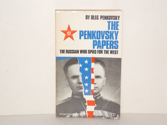 The Penkovsky Papers - Oleg Penkovsky