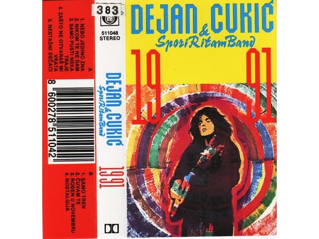 Dejan Cukić &; Spori Ritam Band – 1991