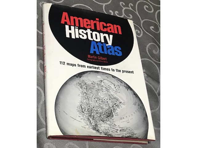 American history atlas-Martin Gilbert