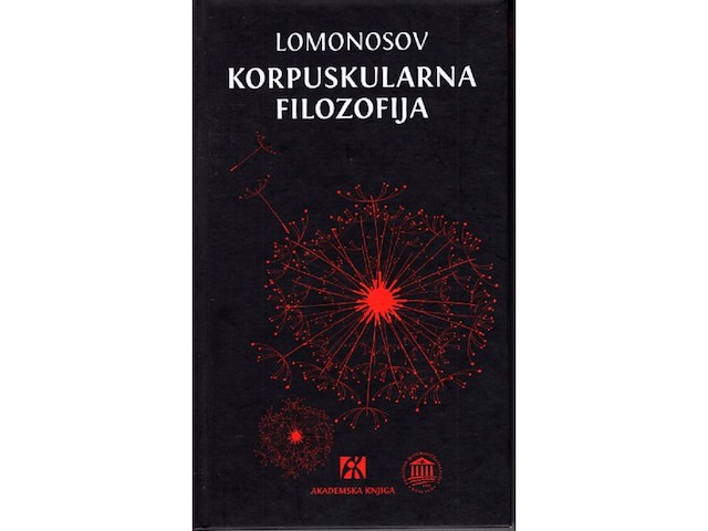 Korpuskularna filozofija Lomonosov