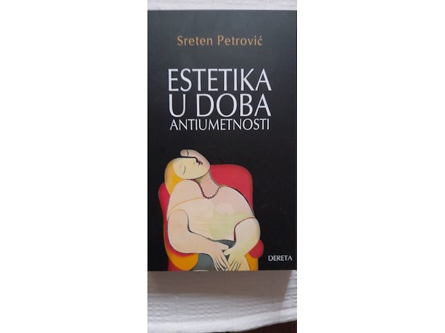 Estetika u doba antiumetnosti