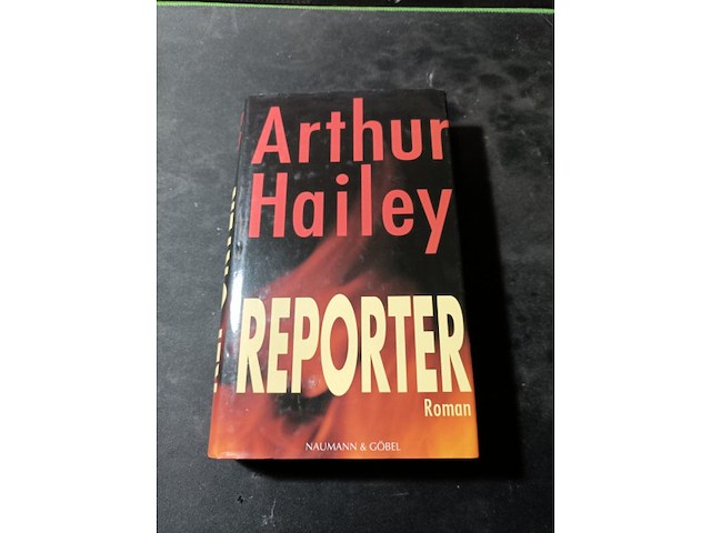 Reporter - Arthur Hailey