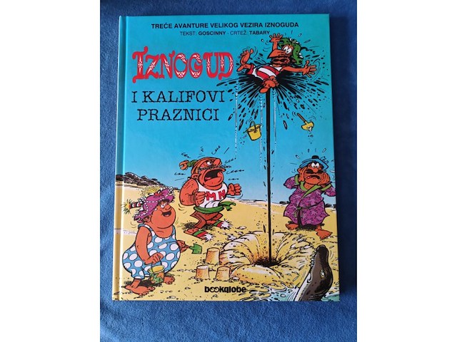 IZNOGUD 3 - IZNOGUD I KALIFOVI PRAZNICI - BOOKGLOBE