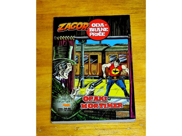 Zagor Odabrane priče 11 Opaki Mortimer