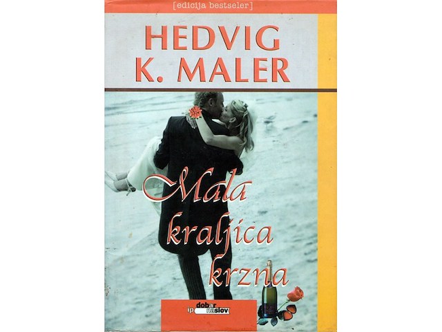 Mala kraljica krzna - Hedvig K.Maler