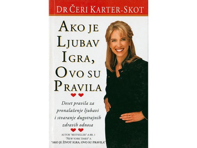 Ako je ljubav igra,Ovo su pravila - Dr.Čeri Karter-Skot