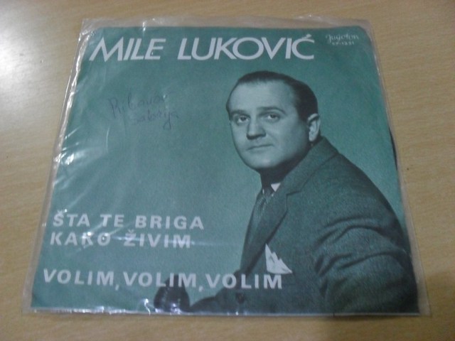 MILE LUKOVIĆ - ŠTA TE BRIGA KAKO ŽIVIM