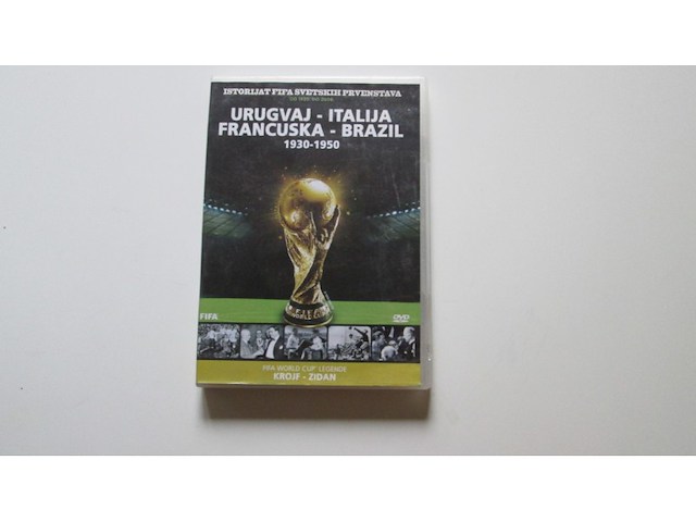 Istorijat fifa sv. Urugvaj-Italija, Fra-Bra, 1930-1950.