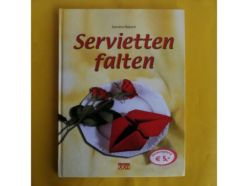 Sandra Bejach - Servietten falten - Serviranje Nemački