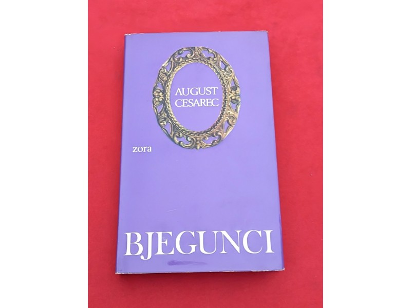 Bjegunci August Cesarec Retko
