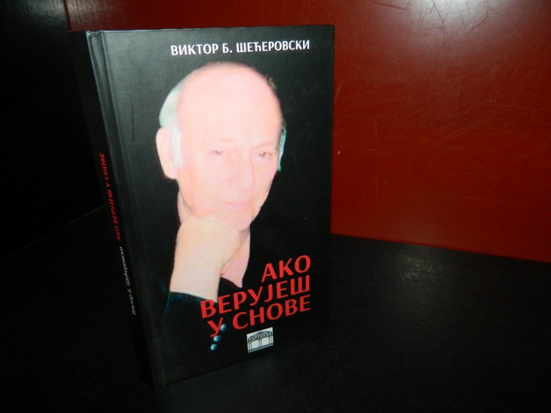 Ako veruješ u snove, Viktor Šećerovski