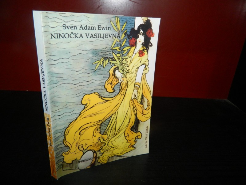 Ninočka Vasiljevna, Sven Adam Ewin