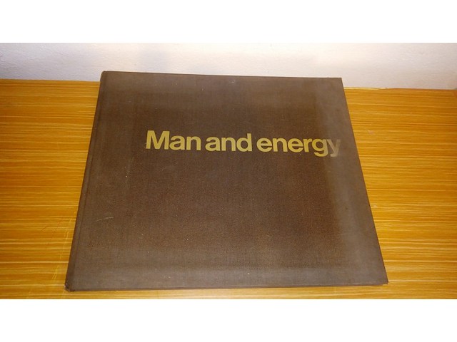 Man and Energy/ N.V. Nederlandse Gasunie