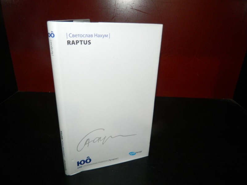 Raptus, Svetoslav Nahum