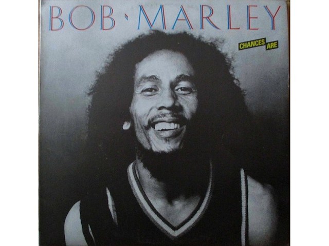 Bob Marley-Chances Are LP (1983)