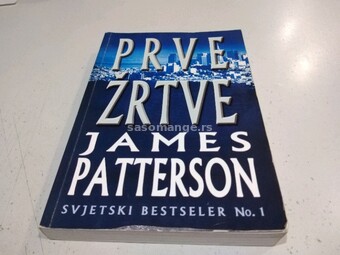 Prve žrtve James Patterson Dzejmd Paterson