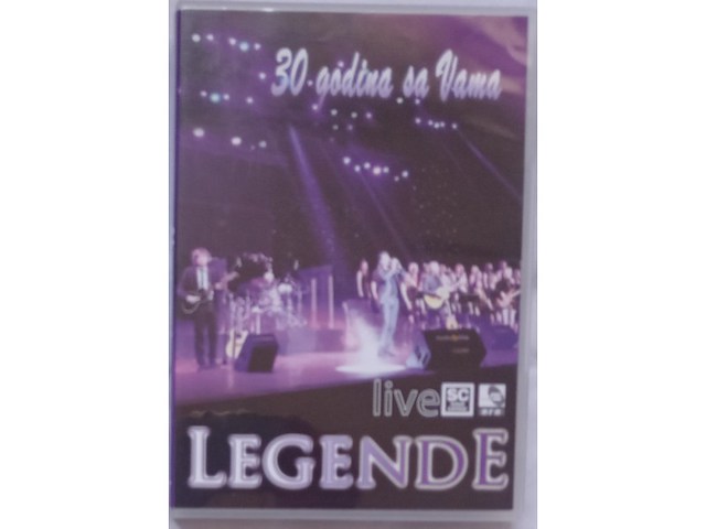 LEGENDE  -  30  GODINA  SA  VAMA  LIVE