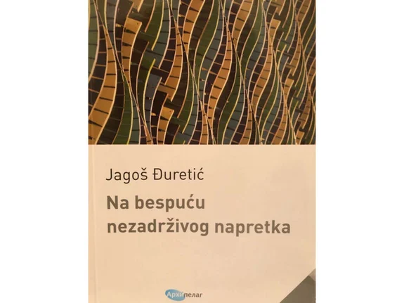 Na bespuću nezadrživog napretka, Đuretić Jagoš