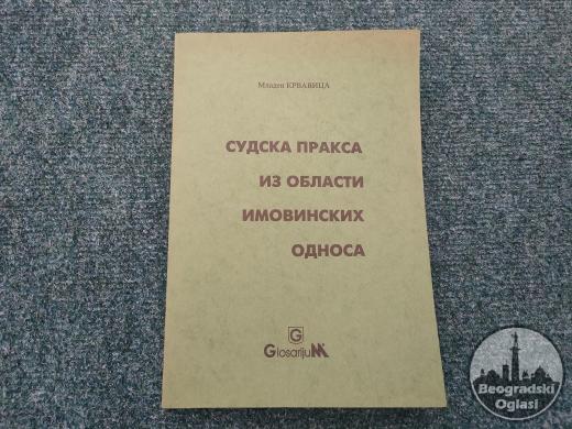 Sudska praksa iz oblasti imovinskih odnosa