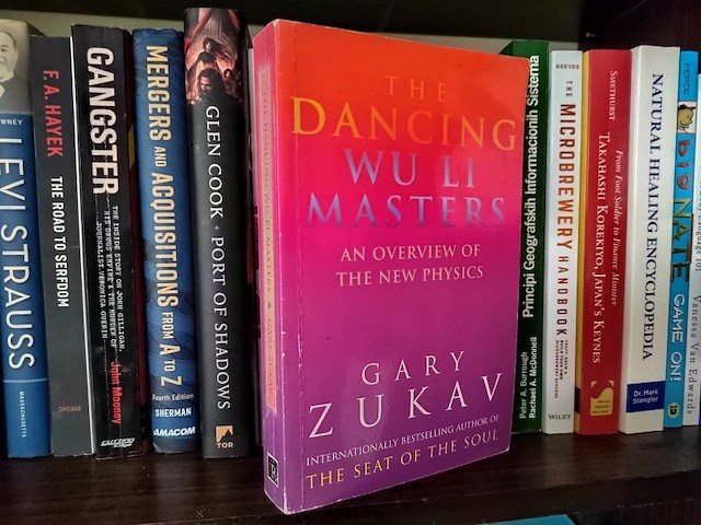 Dancing Wu Li Masters Gary Zukav