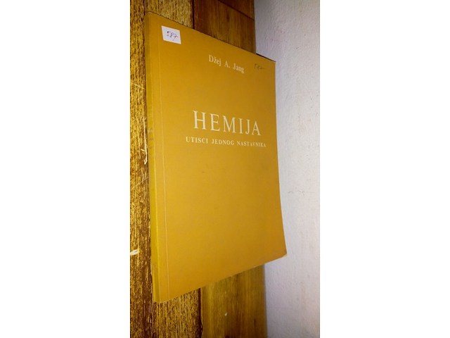 Hemija utisci jednog nastavnika - Džej A. Jang