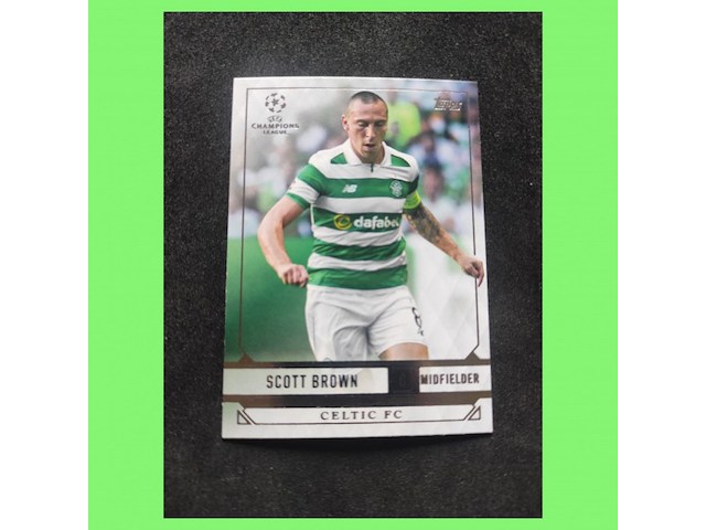 2016-17 Topps UEFA Champ. League FK Celtic SCOTT BROWN