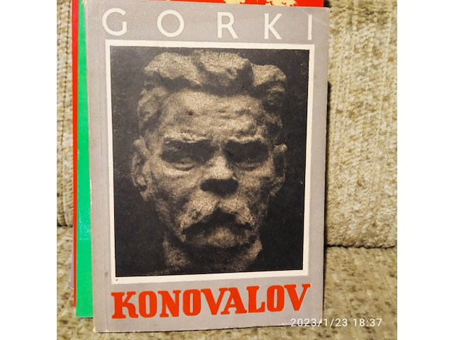 KONOVALOV  - Maksim Gorki