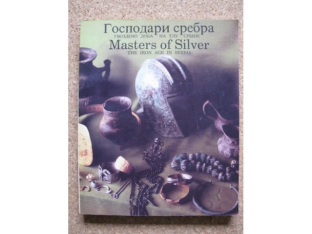 GOSPODARI SREBRA / MASTERS OF SILVER, Katalog izložbe